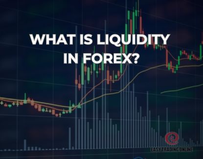 What Is Liquidity in Forex and How Does It Affect Trading?